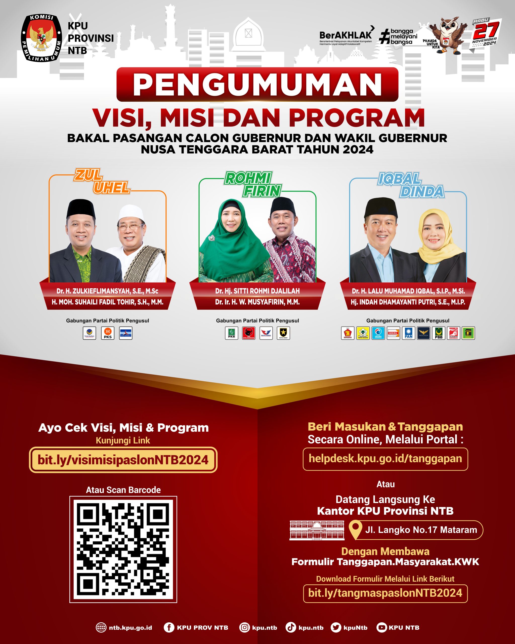 Pengumuman Visi, Misi dan Program Bakal Pasangan Calon Gubernur dan Wakil Gubernur NTB Tahun ...